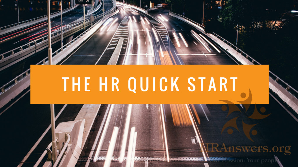 The HR QuickStart – HRAnswers.org